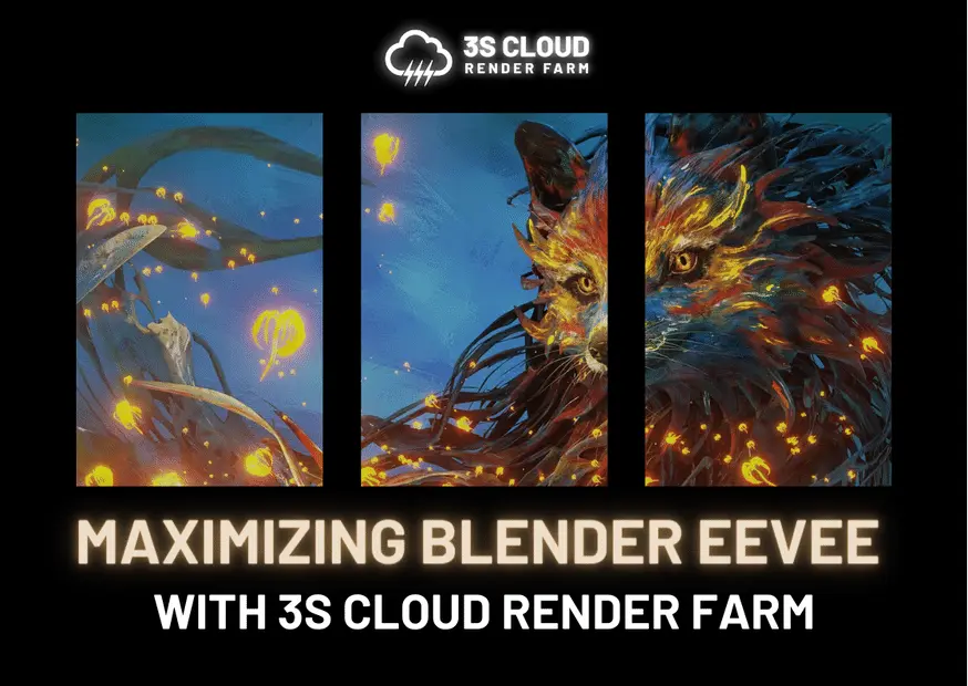 Maximizing Blender Eevee with 3S Cloud Render Farm