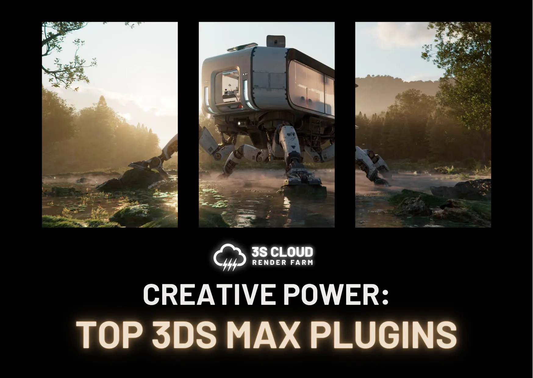 Creative Power: Top 3Ds Max Plugins - 3S Cloud Render Farm