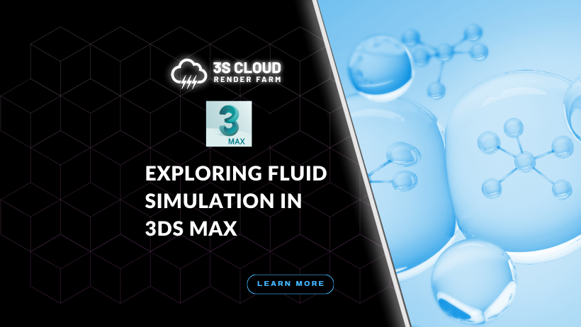 Exploring Fluid Simulation in 3ds Max