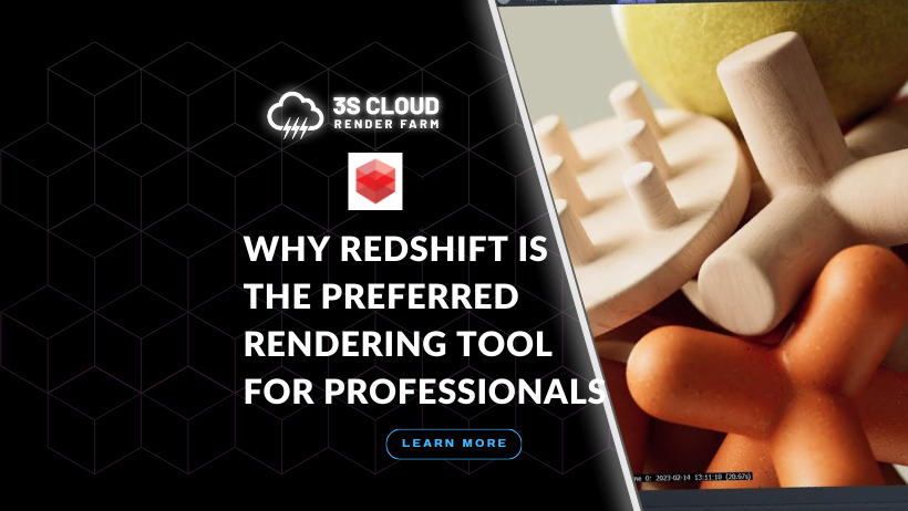 Why Redshift is the Preferred Rendering Tool for Professionals