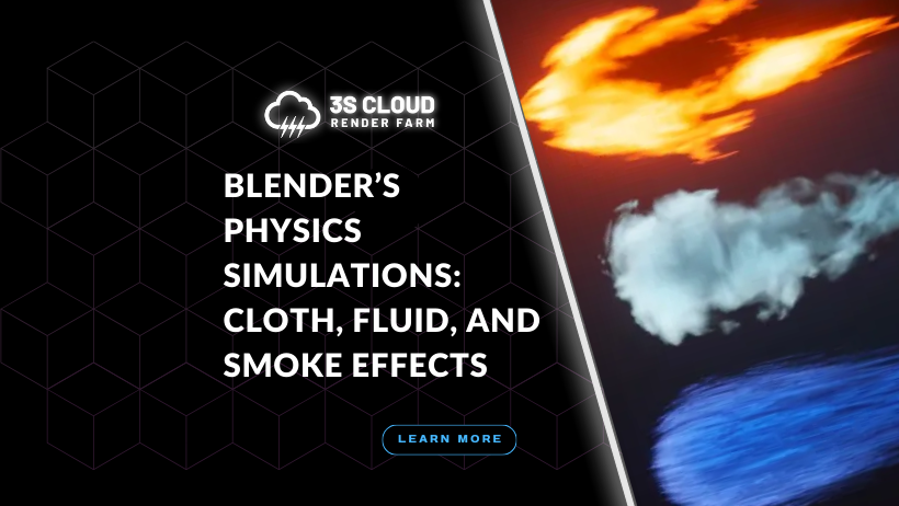 Blender’s Physics Simulations: Cloth, Fluid, and Smoke Effects