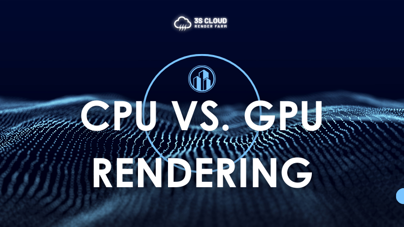 CPU vs. GPU Rendering: Understanding the Differences