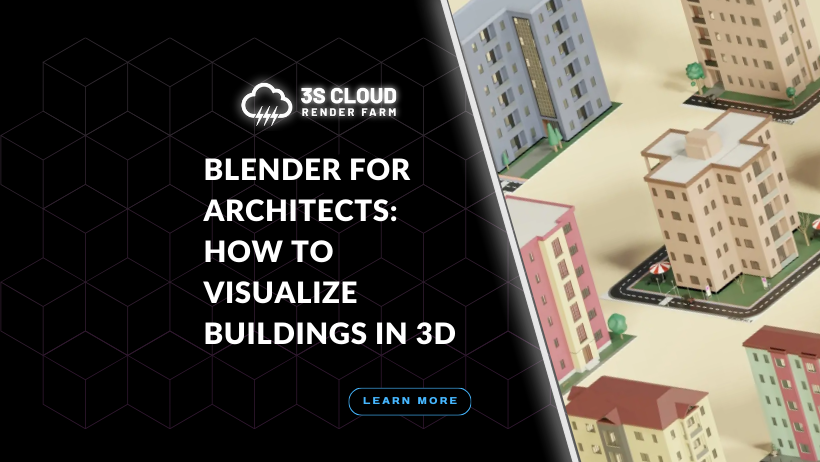 Blender for Architects: How to Visualize Buildings in 3D