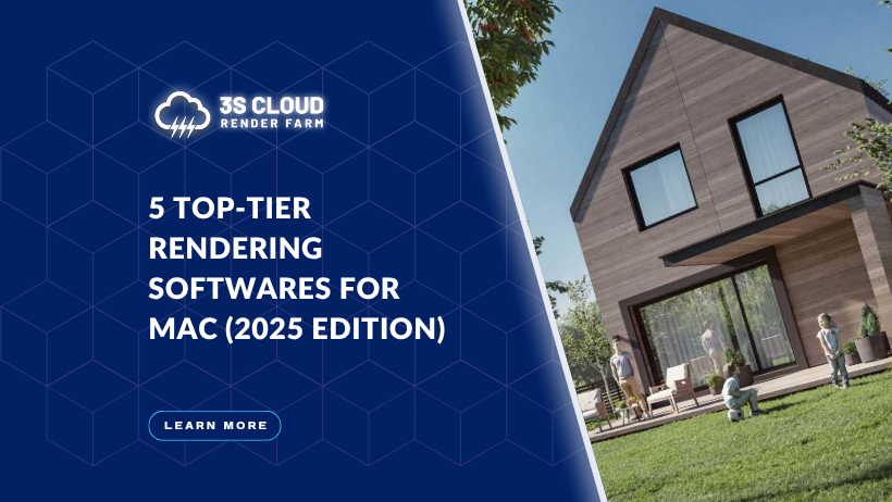 5 Top-Tier Rendering Softwares for Mac (2025 Edition)