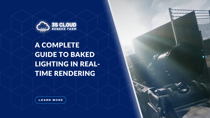 A Complete Guide to Baked Lighting in Real-Time Rendering