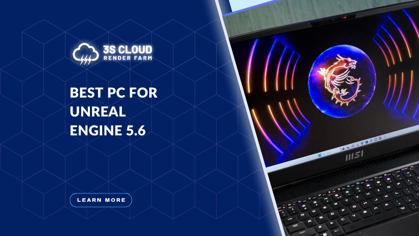 Best PC for Unreal Engine 5.6: What You Should Really Look...