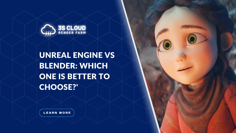 Unreal Engine vs Blender: Which One Is Better to Choose?