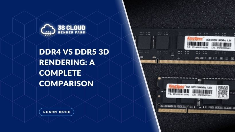 DDR4 vs DDR5 3D Rendering: A Complete Comparison