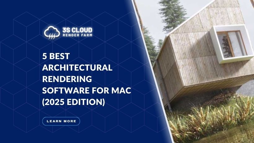5 Best Architectural Rendering Software for Mac (2025 Edition)