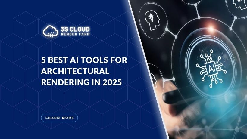 5 Best AI Tools for Architectural Rendering in 2025
