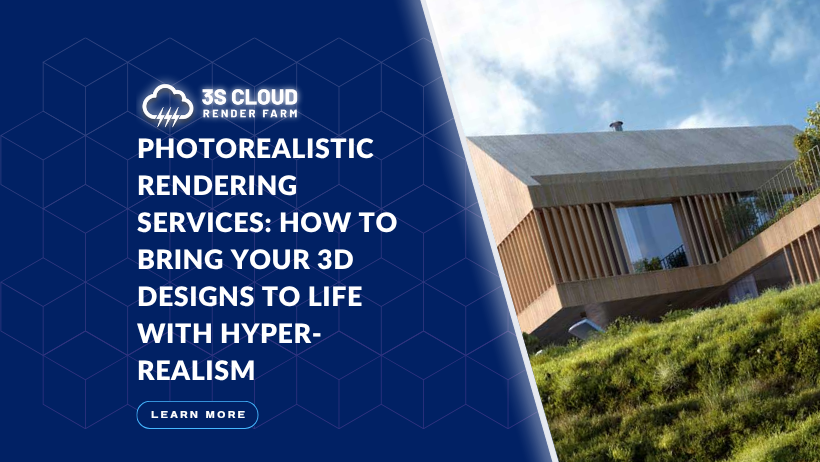 Photorealistic Rendering Services: How to Bring Your 3D Design...