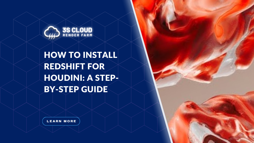 How to Install Redshift for Houdini: A Step-by-Step Guide